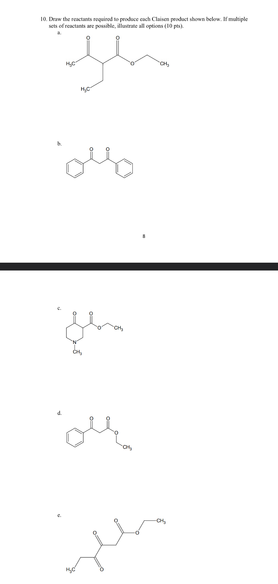 Solved Draw the reactants required to produce each Claisen | Chegg.com