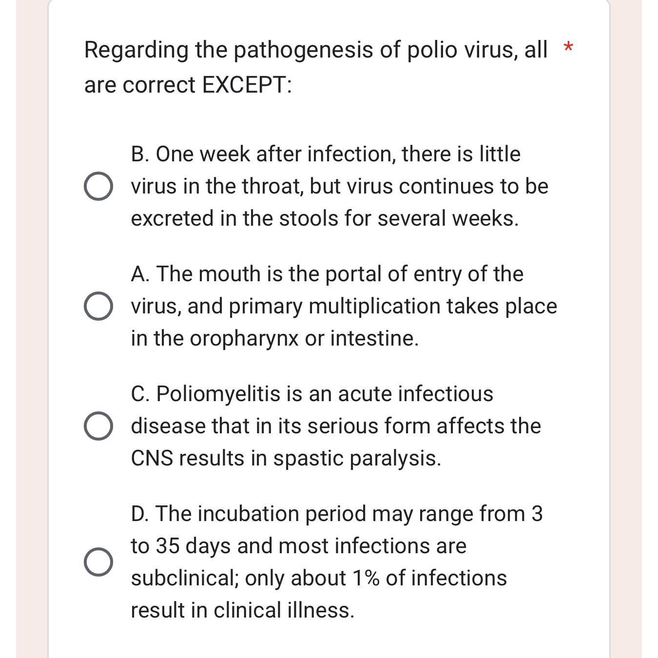 Solved Regarding the pathogenesis of polio virus, all * ﻿are | Chegg.com