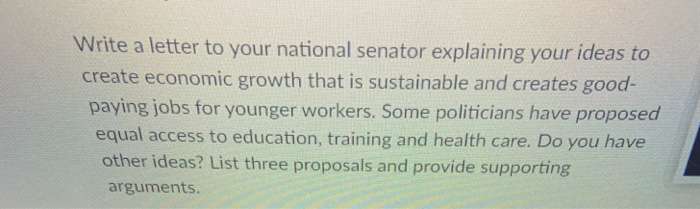 Solved Write a letter to your national senator explaining | Chegg.com