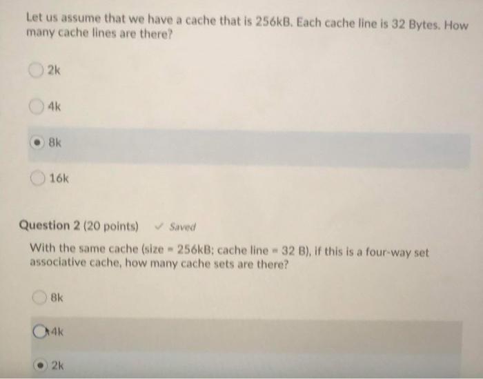 Solved Let us assume that we have a cache that is 256kB. | Chegg.com