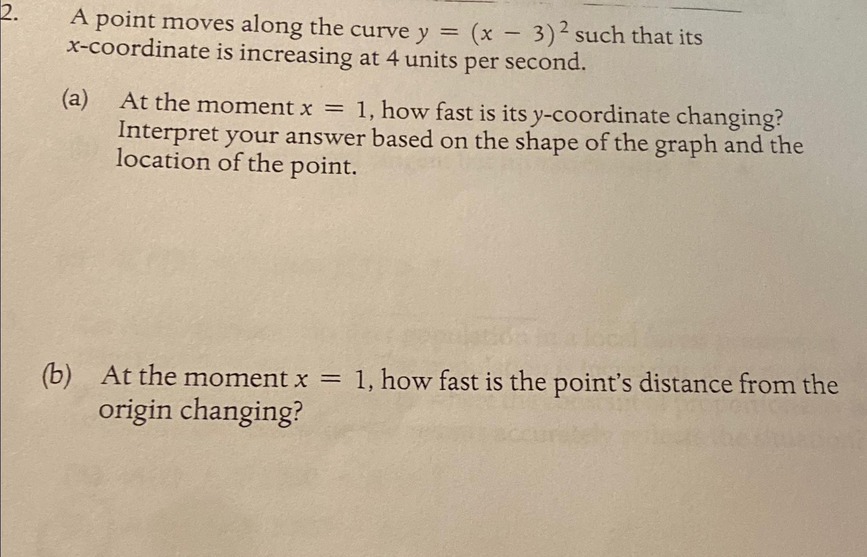 Solved A point moves along the curve y=(x-3)2 ﻿such that its | Chegg.com