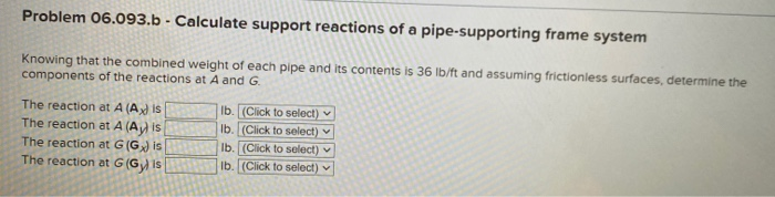 Solved Problem 06.093 - Calculate support reactions of a | Chegg.com