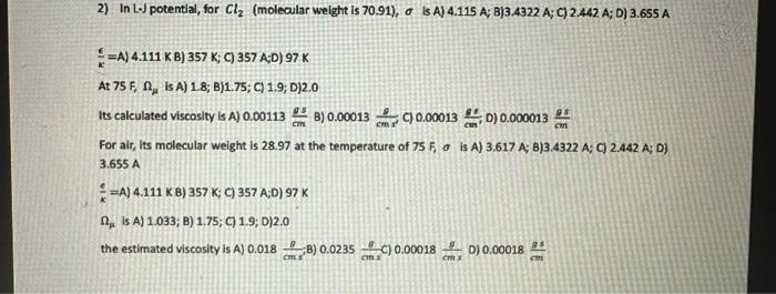 Solved 2) In L-J potential, for Cl2 (molecular weight is | Chegg.com