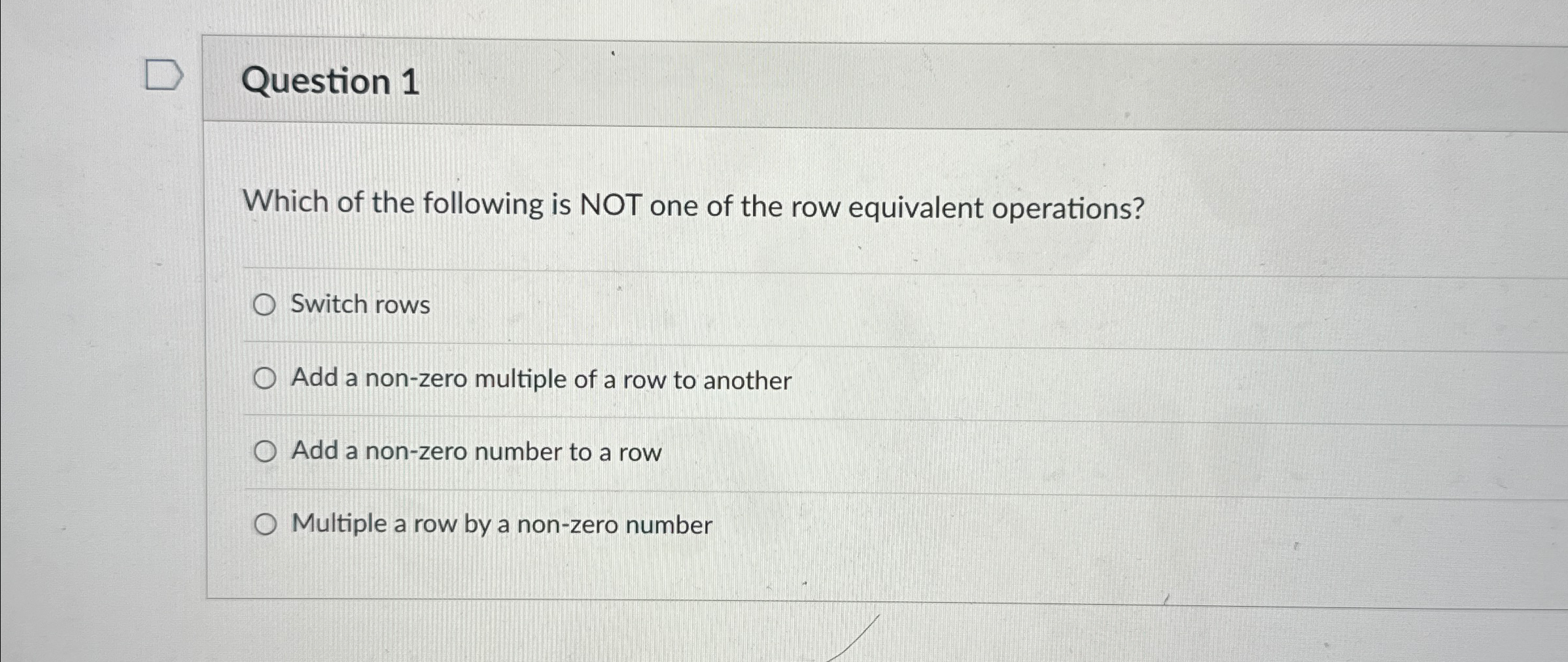 Solved Question 1Which of the following is NOT one of the | Chegg.com