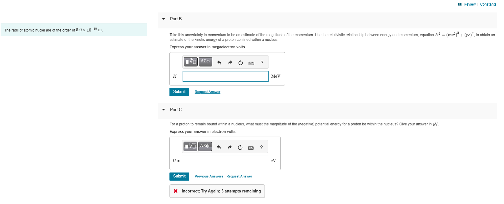 Solved Part BThe radii of atomic nuclei are of the order of | Chegg.com