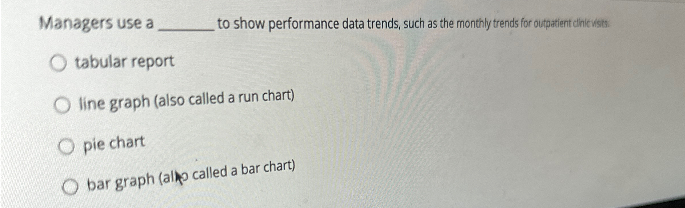Solved Managers use a ﻿to show performance data trends, | Chegg.com