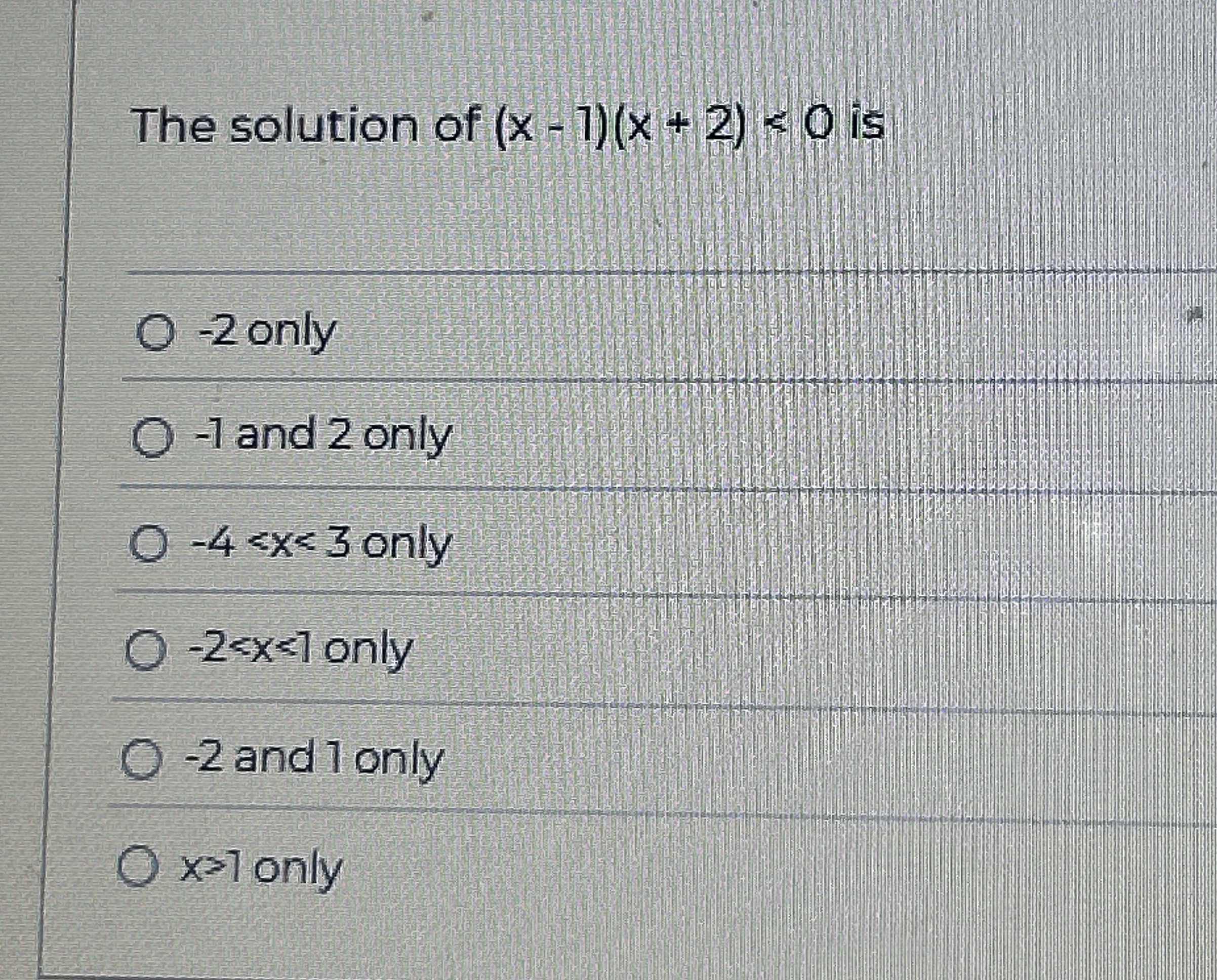 Solved The solution of (x-1)(x+2)