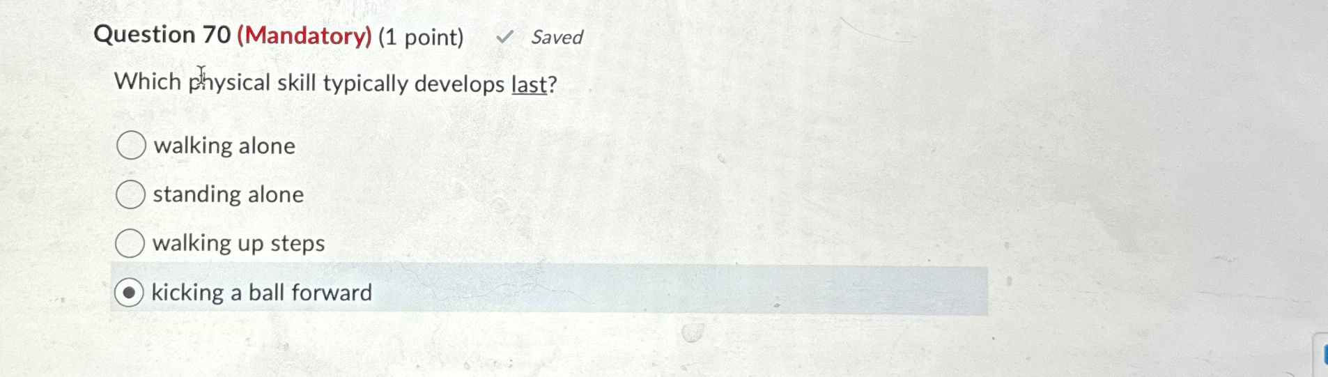 Solved Question 70 (Mandatory) (1 point) SavedWhich | Chegg.com Solved Question 70 (Mandatory) (1 point) SavedWhich | Chegg.com