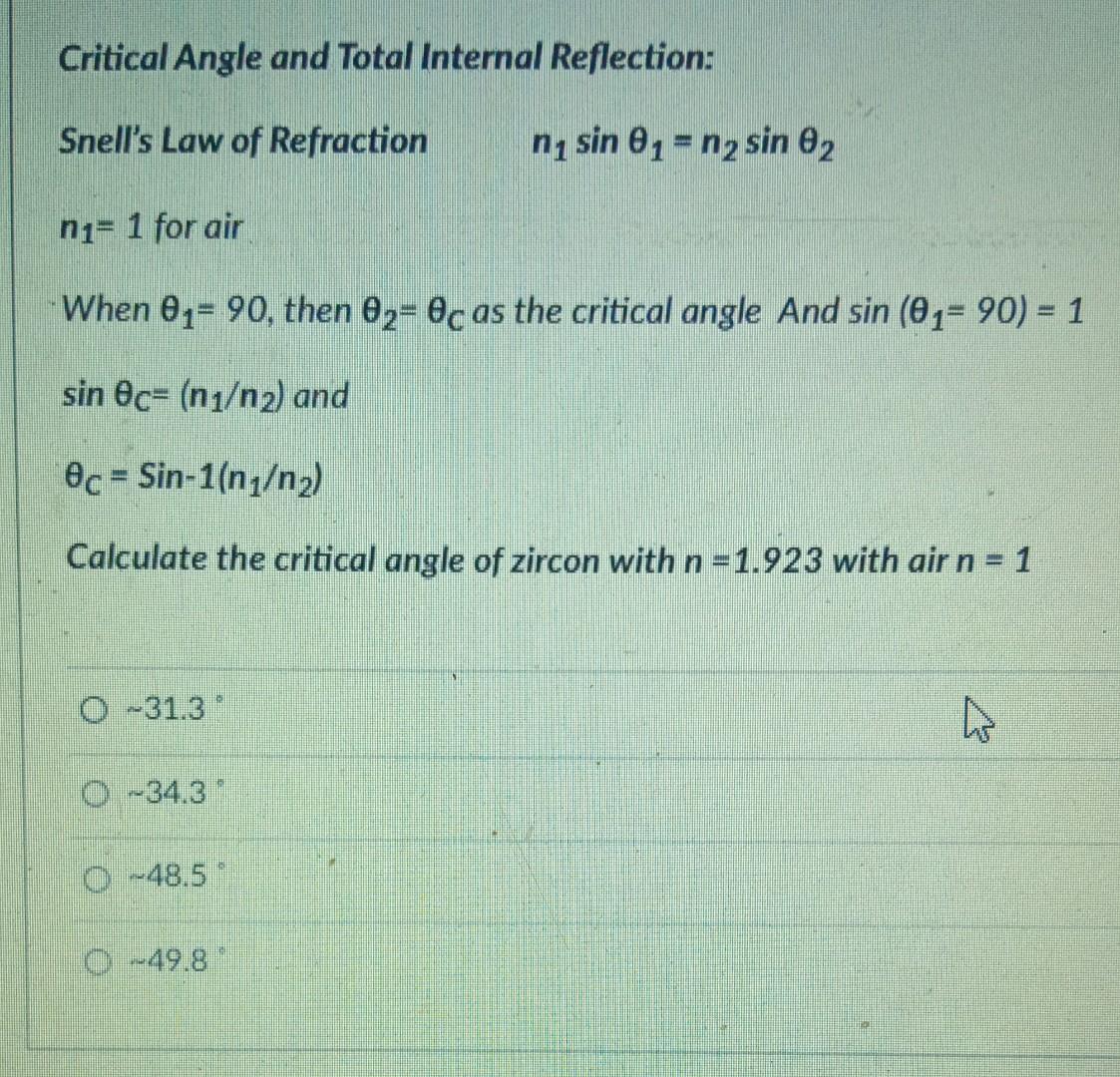 Solved Critical Angle And Total Internal Reflection Snells