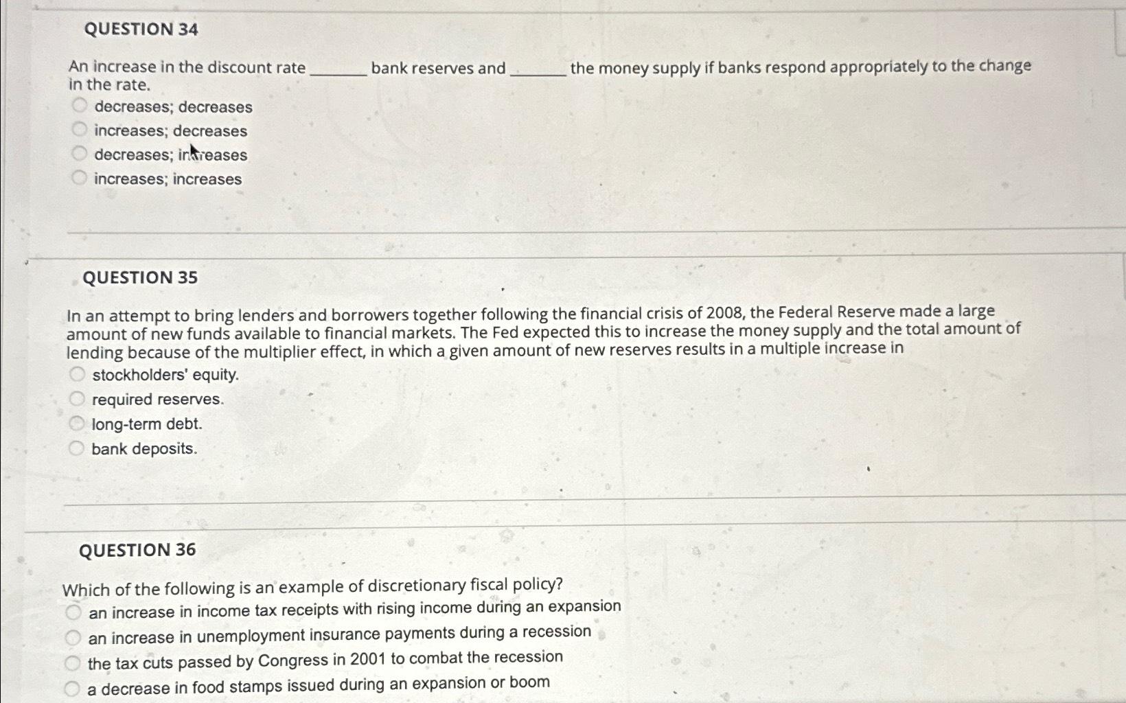 Solved QUESTION 34An increase in the discount rate bank | Chegg.com