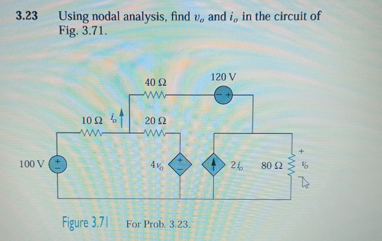 Solved 3.23 ﻿Using nodal analysis, find vo ﻿and io ﻿in the | Chegg.com