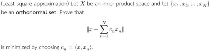 Solved Least Square Approximation Let X Be An Inner