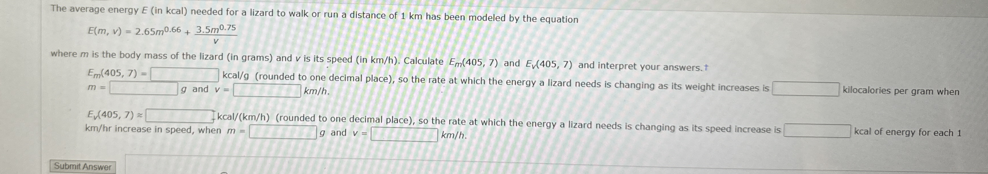 Solved The average energy E (in kcal ) ﻿needed for a lizard | Chegg.com