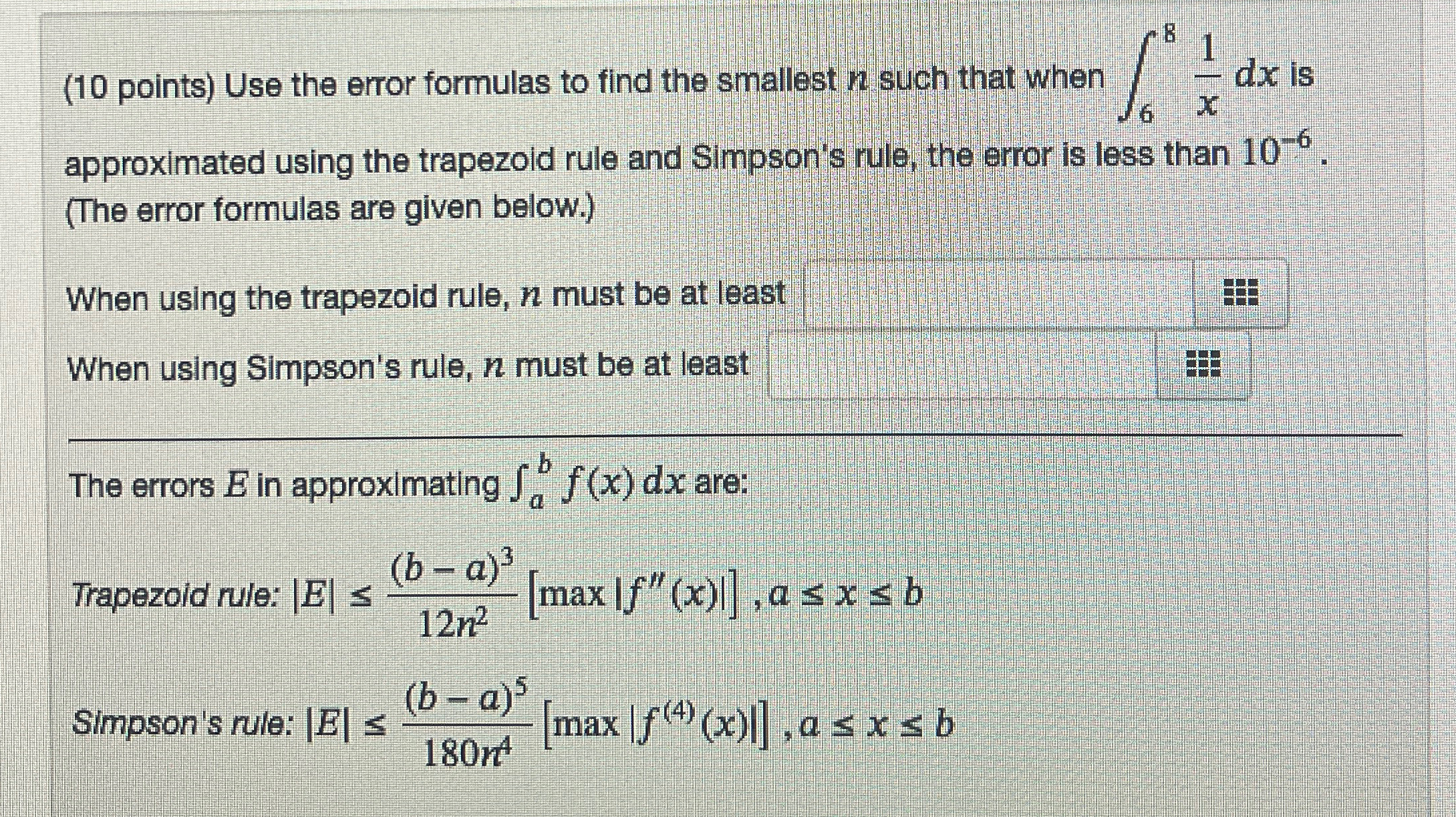 Solved (10 ﻿points) ﻿Use the error formulas to find the | Chegg.com