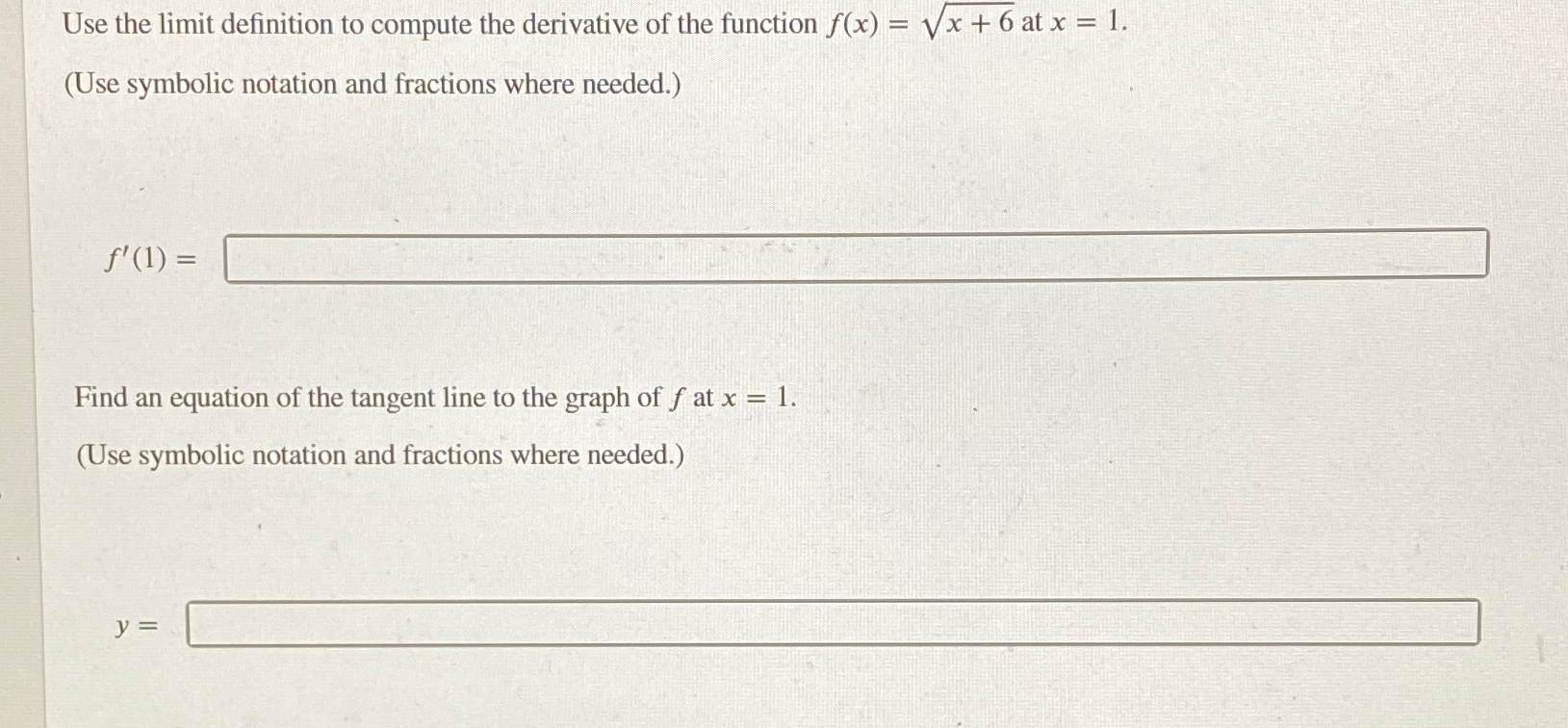 Solved Use the limit definition to compute the derivative of | Chegg.com