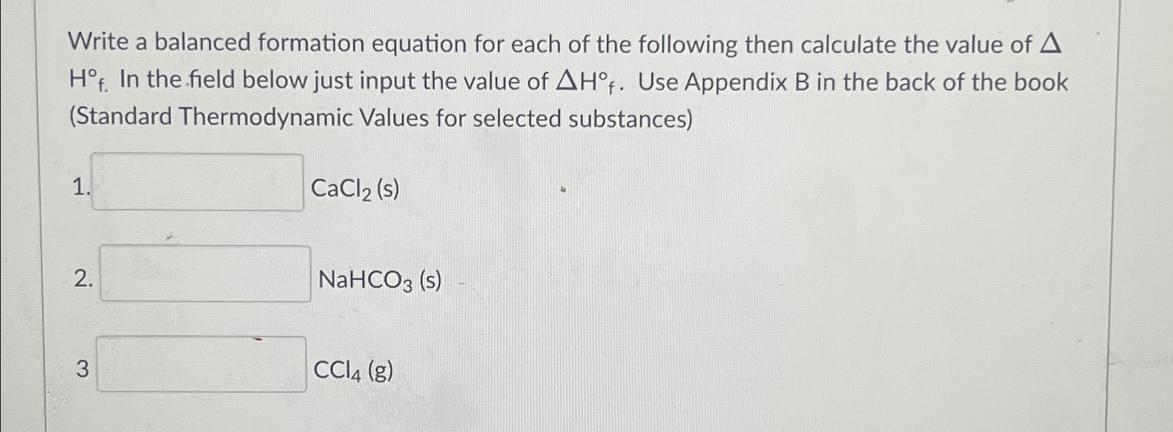 Solved Write a balanced formation equation for each of the | Chegg.com
