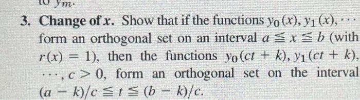 Solved 4. Change of x. Using Prob. 3, derive the | Chegg.com