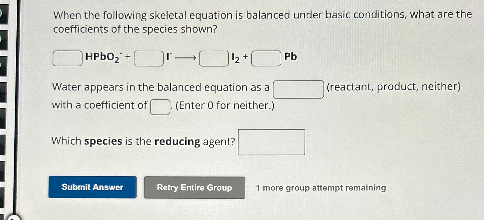 Solved When the following skeletal equation is balanced | Chegg.com