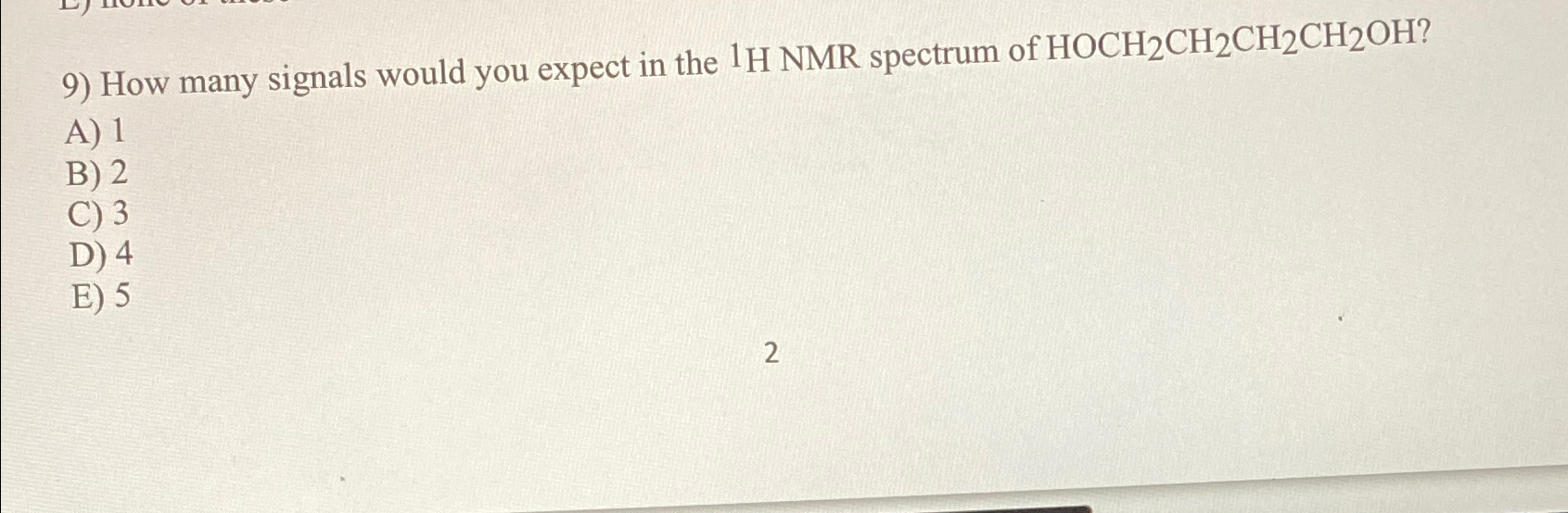 Solved How many signals would you expect in the 1H ﻿NMR | Chegg.com