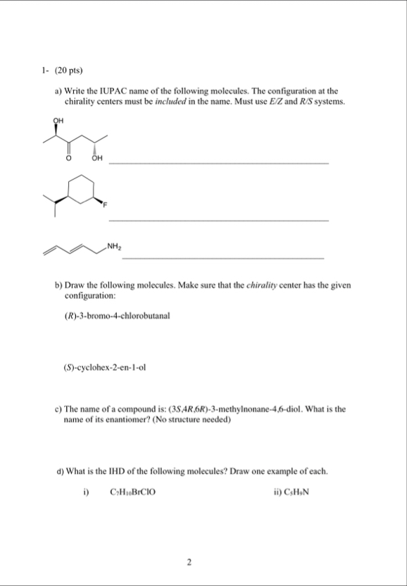 Solved 1- (20 ﻿pts)a) ﻿Write the IUPAC name of the following | Chegg.com