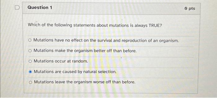 Solved Which of the following statements about mutations is | Chegg.com