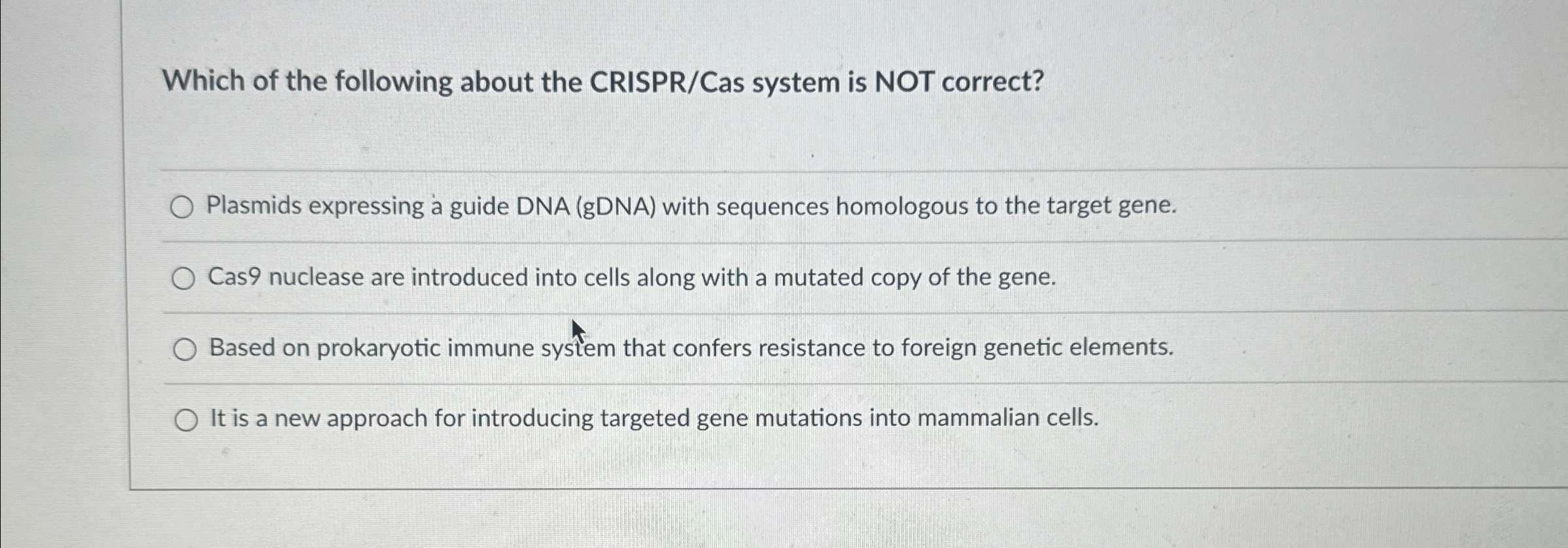 Solved Which of the following about the CRISPR/Cas system is | Chegg.com