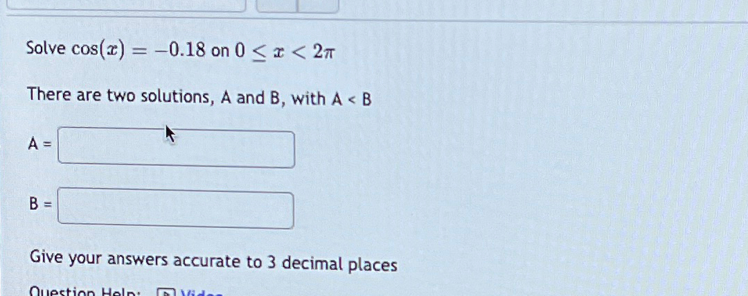 Solved Solve cos(x)=-0.18 ﻿on 0≤x