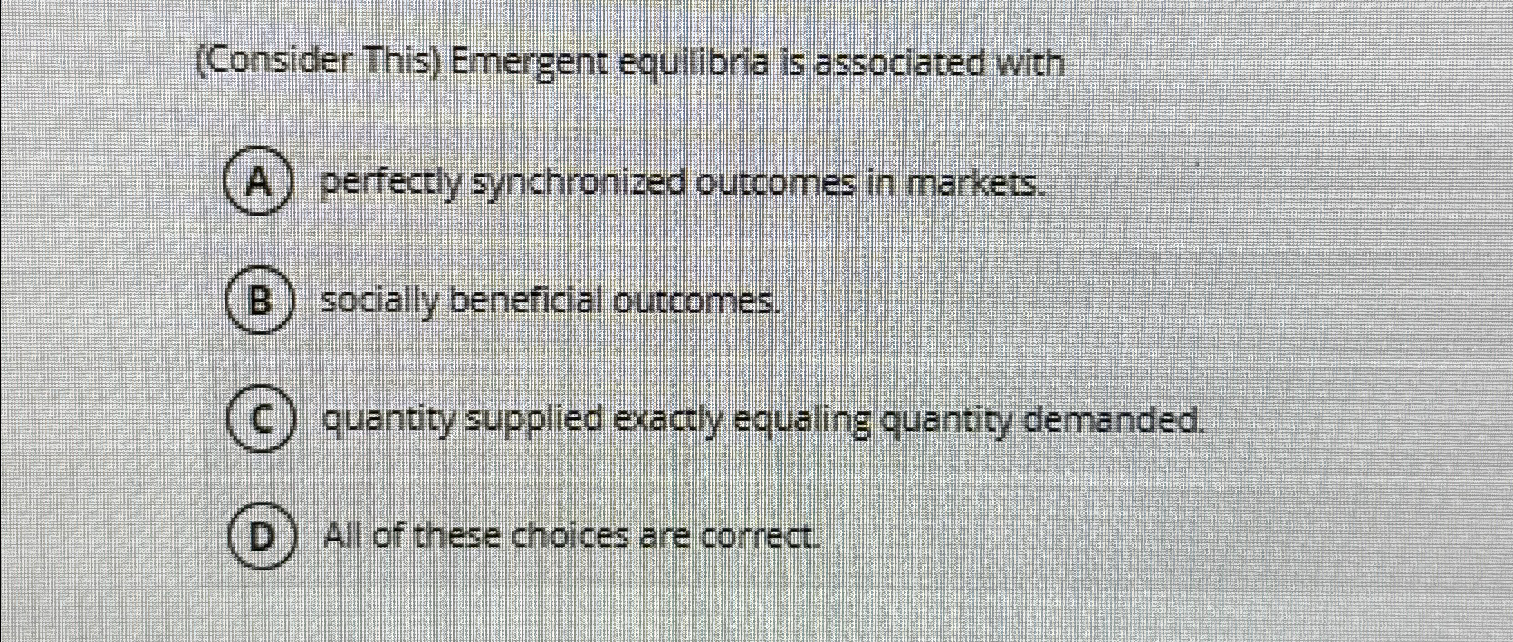 Solved (Consider This) ﻿Emergent equilibria is associated | Chegg.com