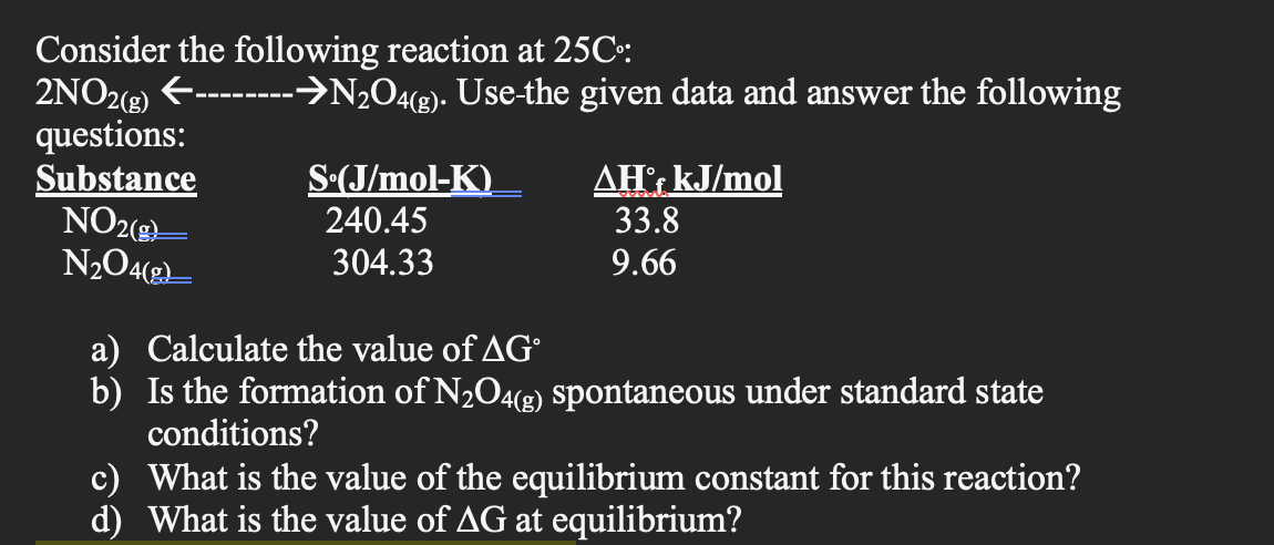 Solved Consider the following reaction at 25C | Chegg.com