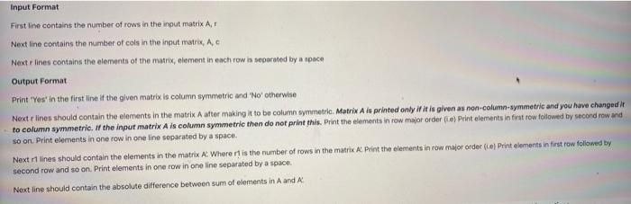 Solved COLUMN_SYMMETRIC A matrix of order mxn (mand nare | Chegg.com