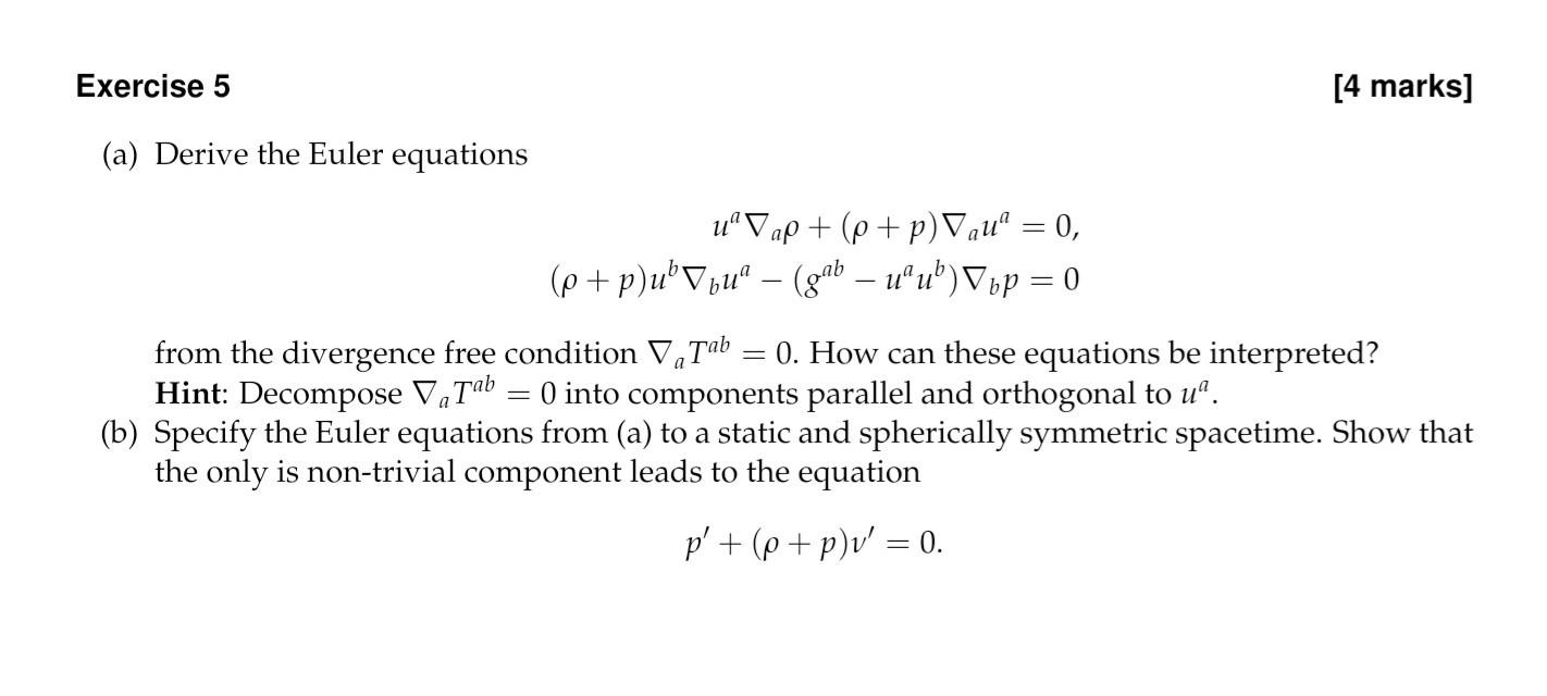 Solved (a) Derive the Euler equations | Chegg.com