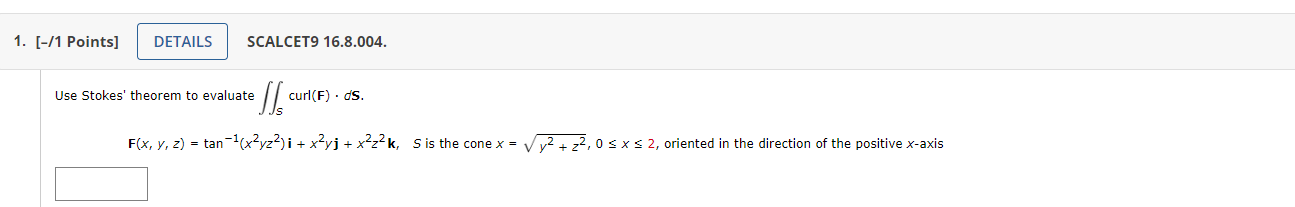 Solved Points]SCALCET9 16.8.004.Use Stokes' theorem to | Chegg.com