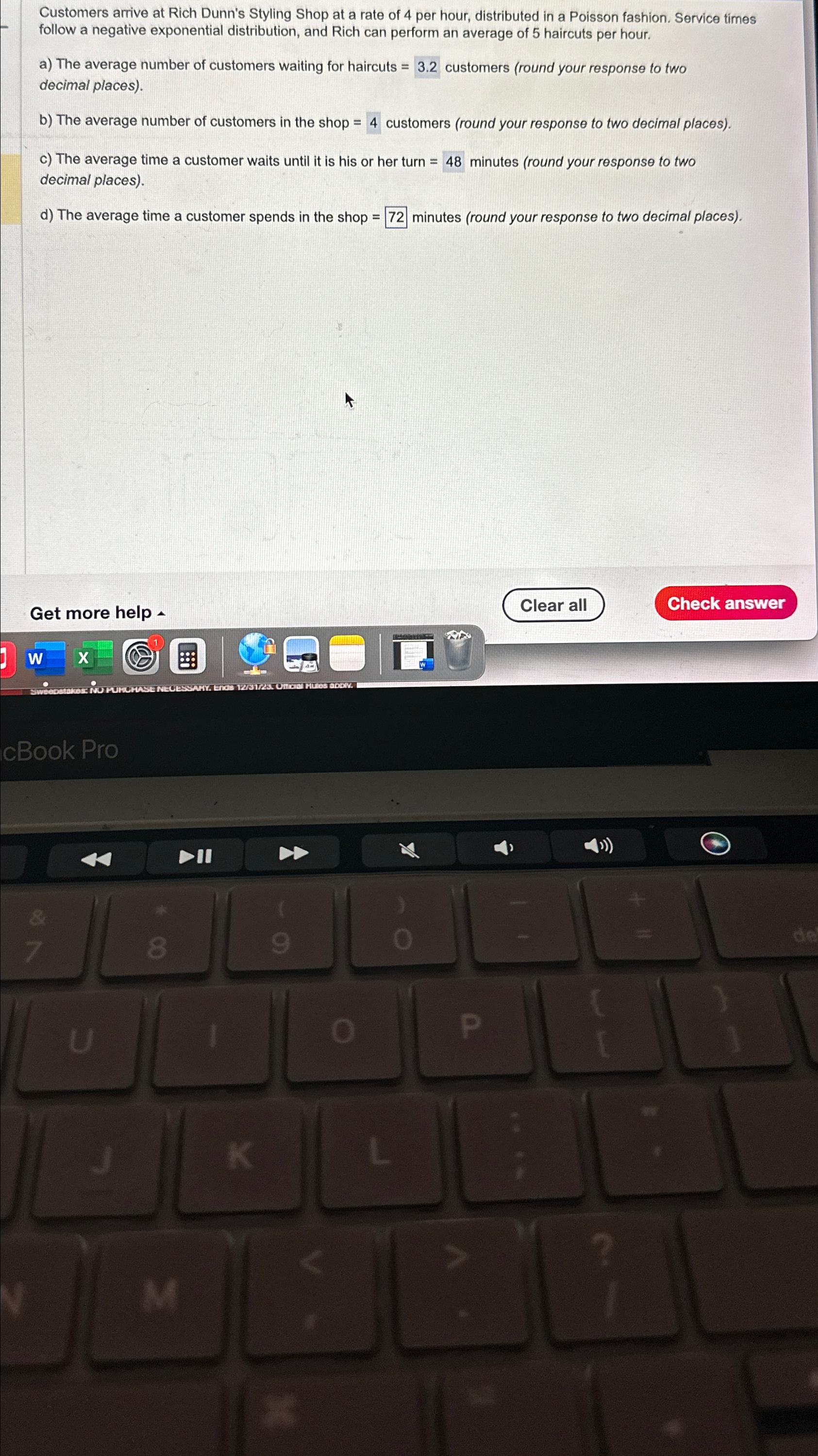 Solved Customers arrive at Rich Dunn's Styling Shop at a | Chegg.com