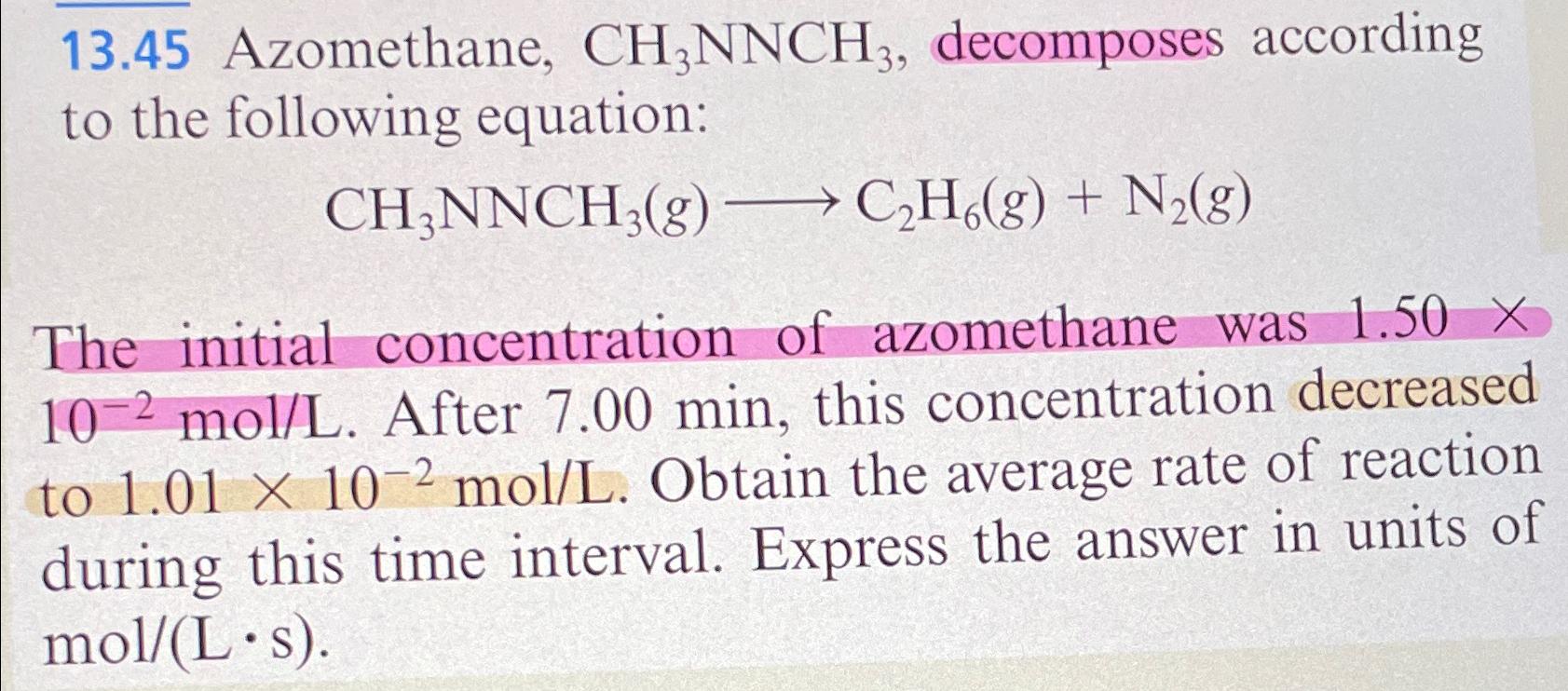 Solved 13.45 ﻿Azomethane, CH3NNCH3, ﻿decomposes according to | Chegg.com