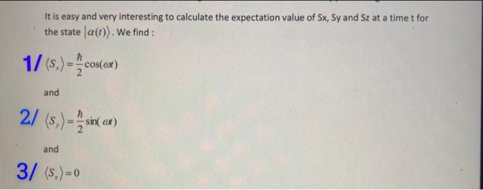 Solved How The Calculate The Expectation Value Sx Sy Sz At