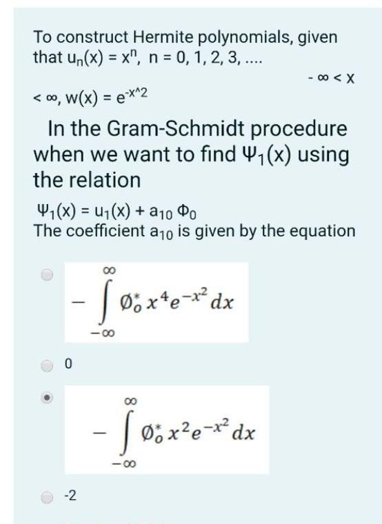 Solved To construct Hermite polynomials, given that un(x) = | Chegg.com