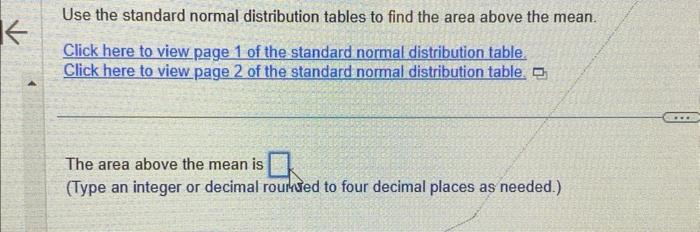Use the standard normal distribution tables to find | Chegg.com