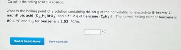 Solved What is the boiling point of a solution containing | Chegg.com