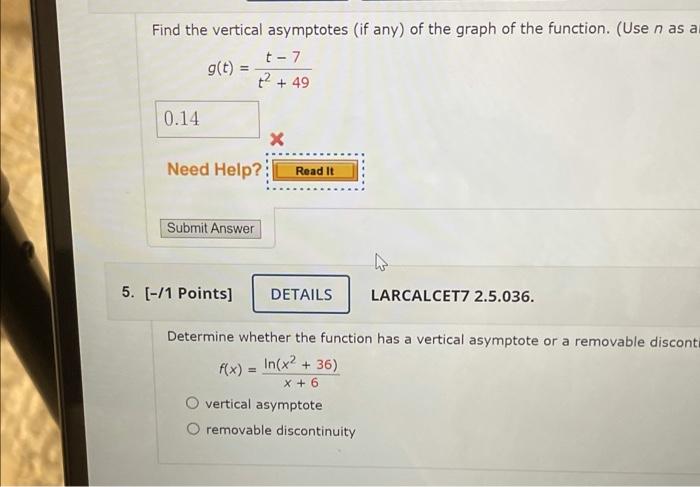 Solved Find the vertical asymptotes (if any) of the graph of | Chegg.com