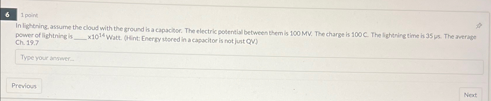 Solved 6 ﻿pointIn lightning, assume the cloud with the | Chegg.com