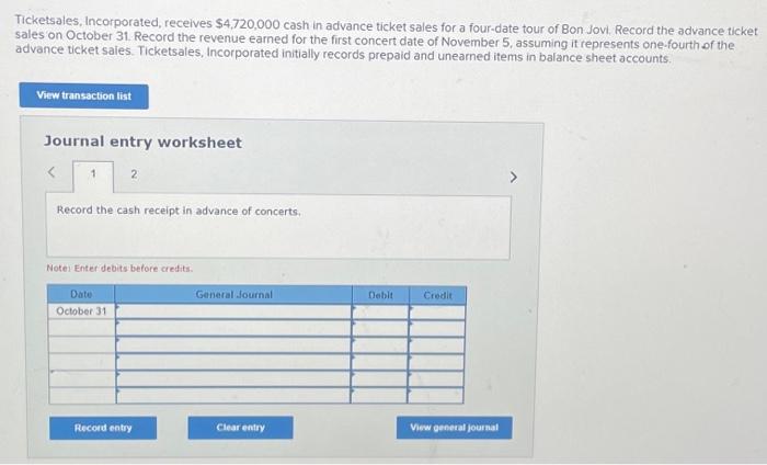 Solved Ticketsales, Incorporated, receives $4,720,000 cash | Chegg.com