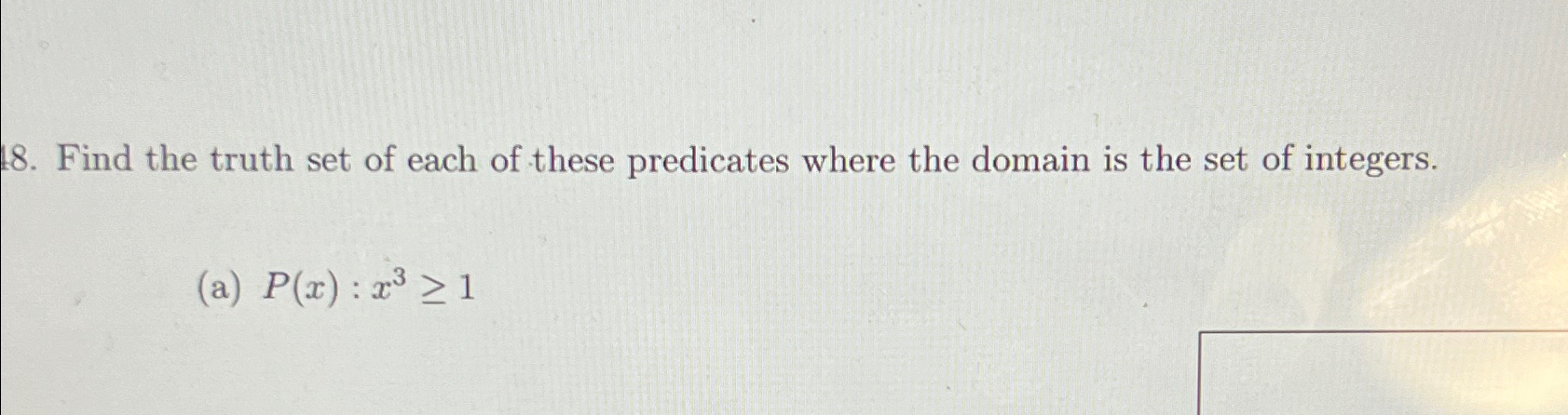 Solved Find the truth set of each of these predicates where | Chegg.com