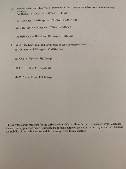 Solved 12. Identify the Bronsted-Lowry acids and bases and | Chegg.com