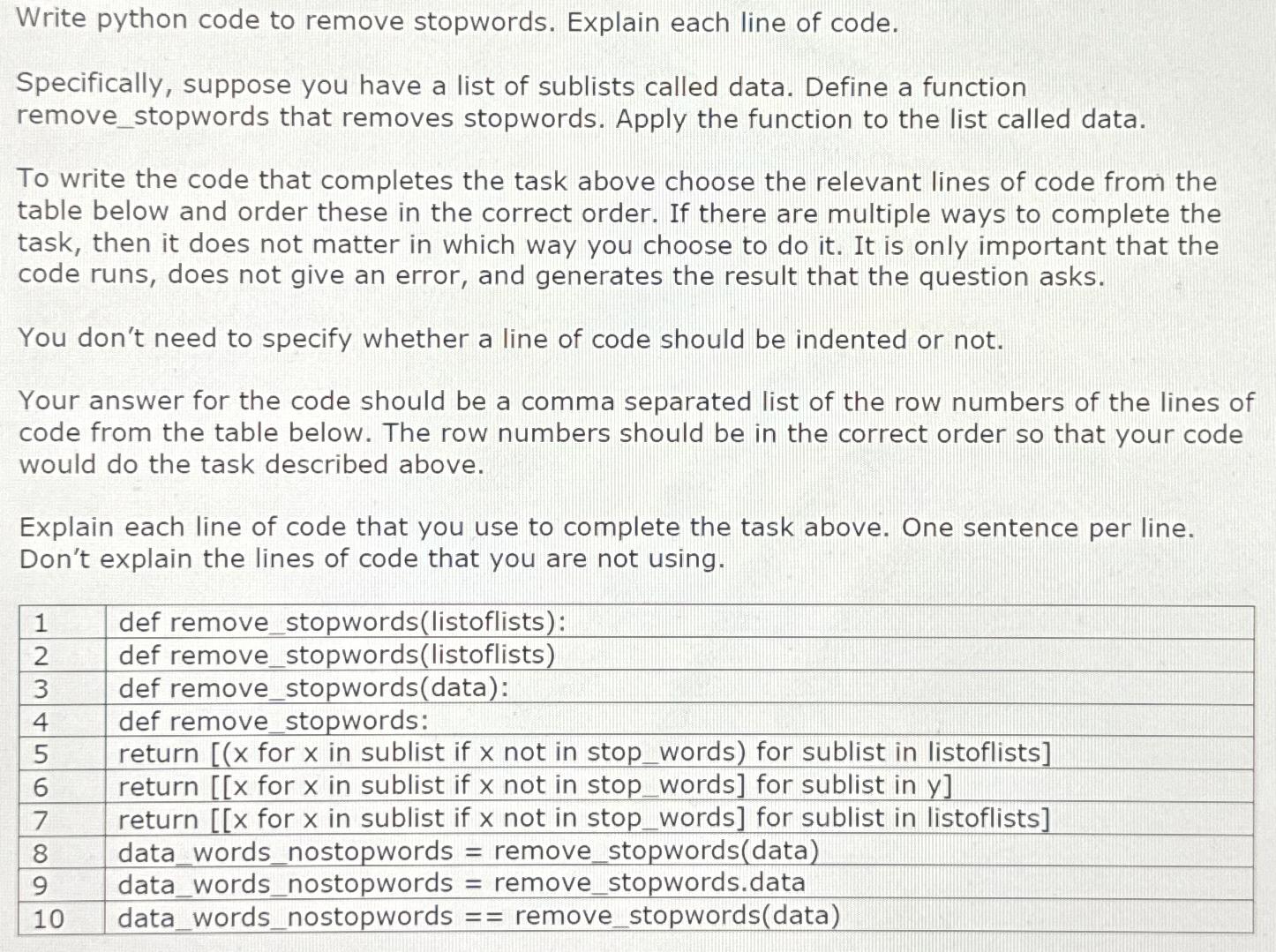 Solved Write Python Code To Remove Stopwords Explain Each