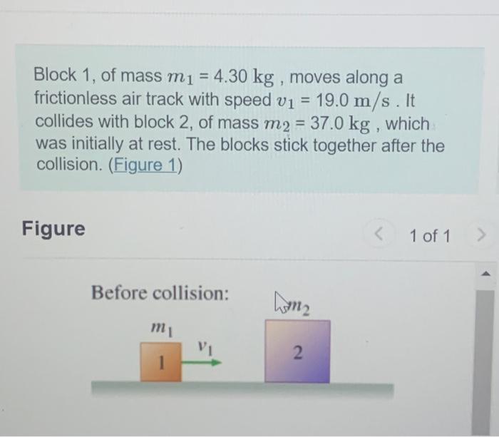 Solved Block 1 , of mass m1=4.30 kg, moves along a | Chegg.com