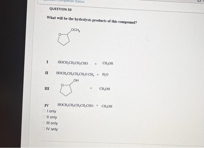 Solved What will be the hydrolysis products of this | Chegg.com