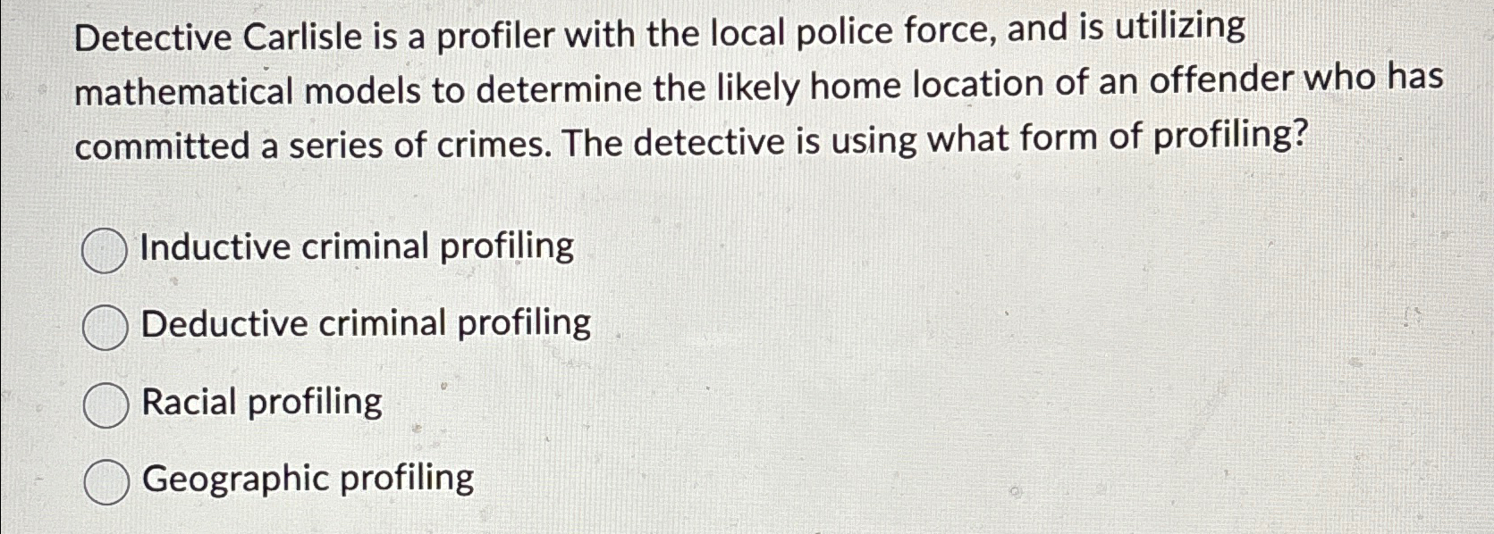 Solved Detective Carlisle is a profiler with the local | Chegg.com