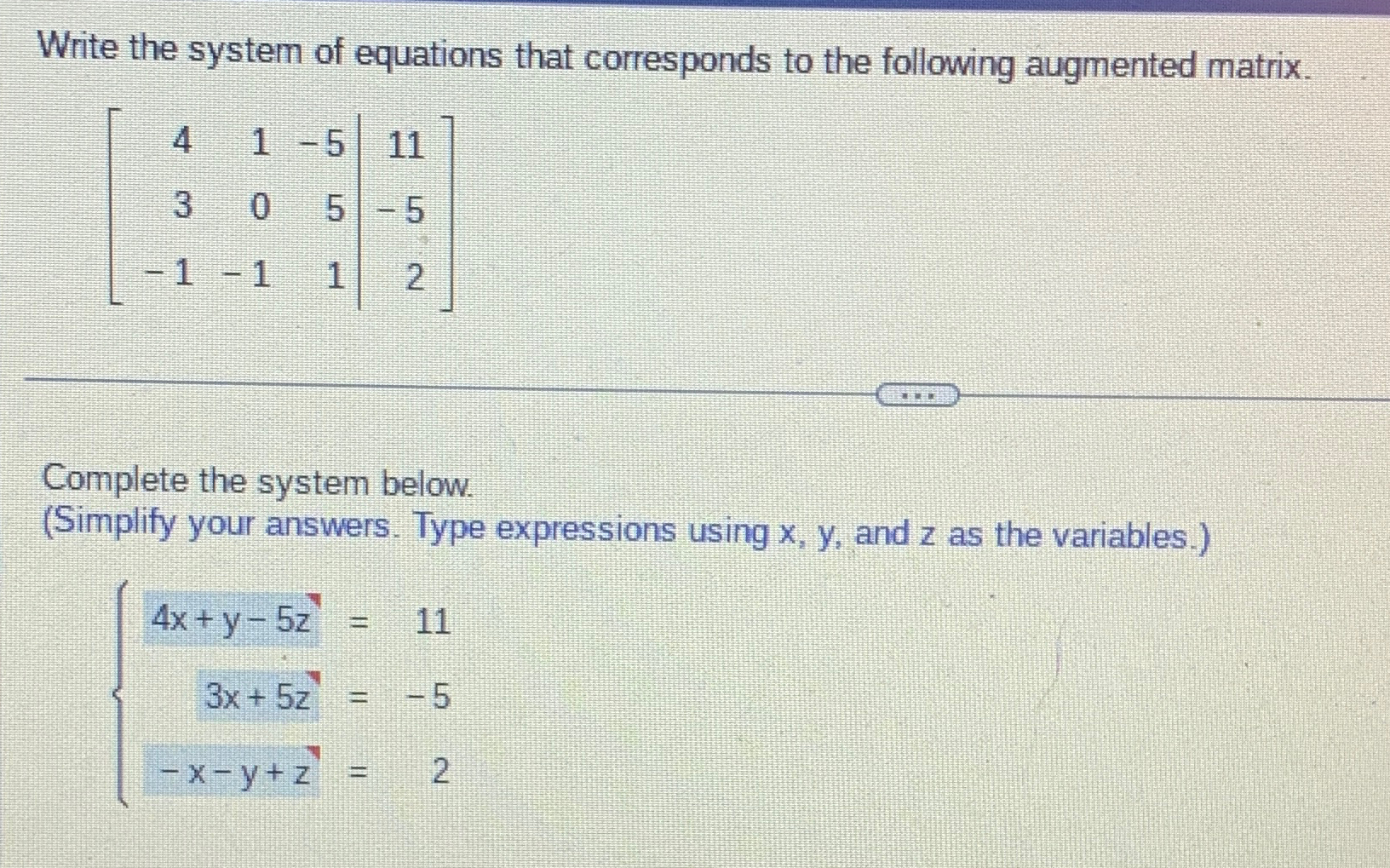 Solved Write the system of equations that corresponds to the | Chegg.com