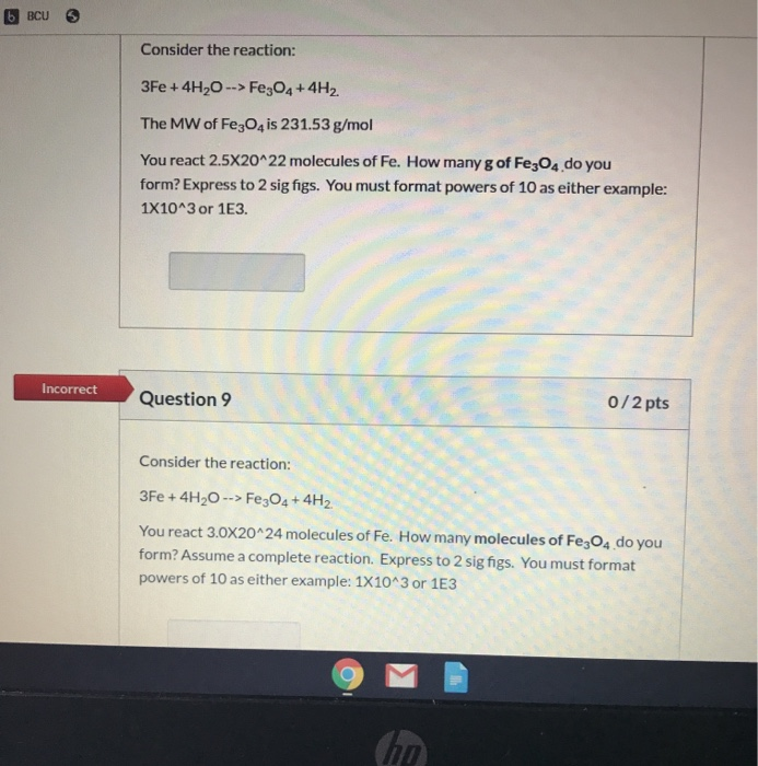 Solved 6 BCU Consider the reaction: 3Fe + 4H20 --> | Chegg.com