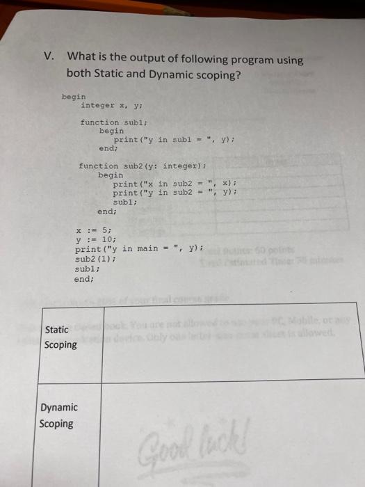 Solved V. What is the output of following program using both | Chegg.com
